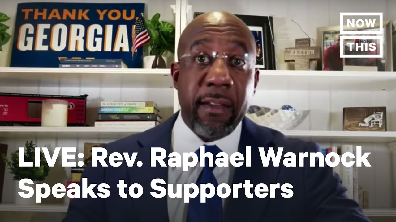 Rev. Raphael Warnock Delivers Election Night Remarks | LIVE | NowThis ...