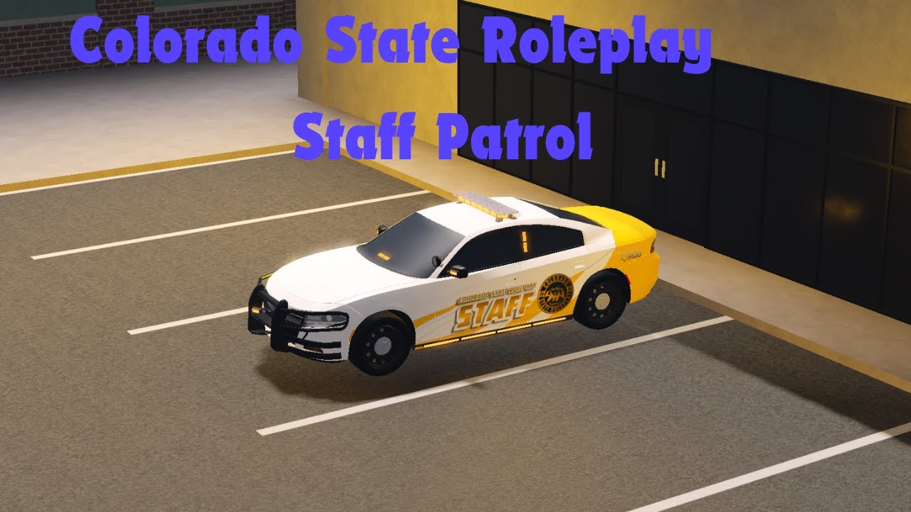 Colorado State Roleplay Staff Patrol Ep.2 - YouTube