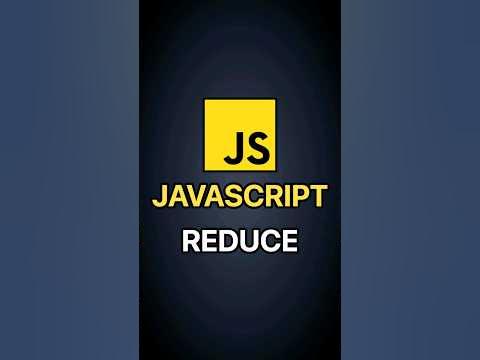 JavaScript Reduce | Three Different Ways #coding #programming #javascript #shorts - YouTube