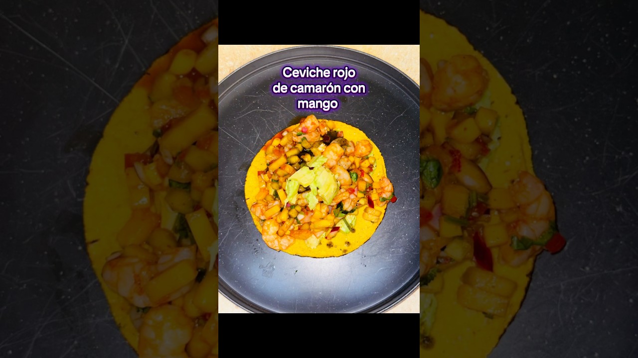 Ceviche rojo de camarón y mango #ceviche #cevichedecamaron # ...