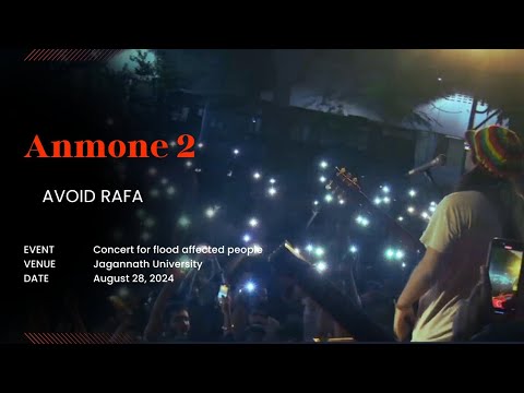 Anmone 2 - Avoid Rafa live at Concert for Flood Victim in Jagannath ...