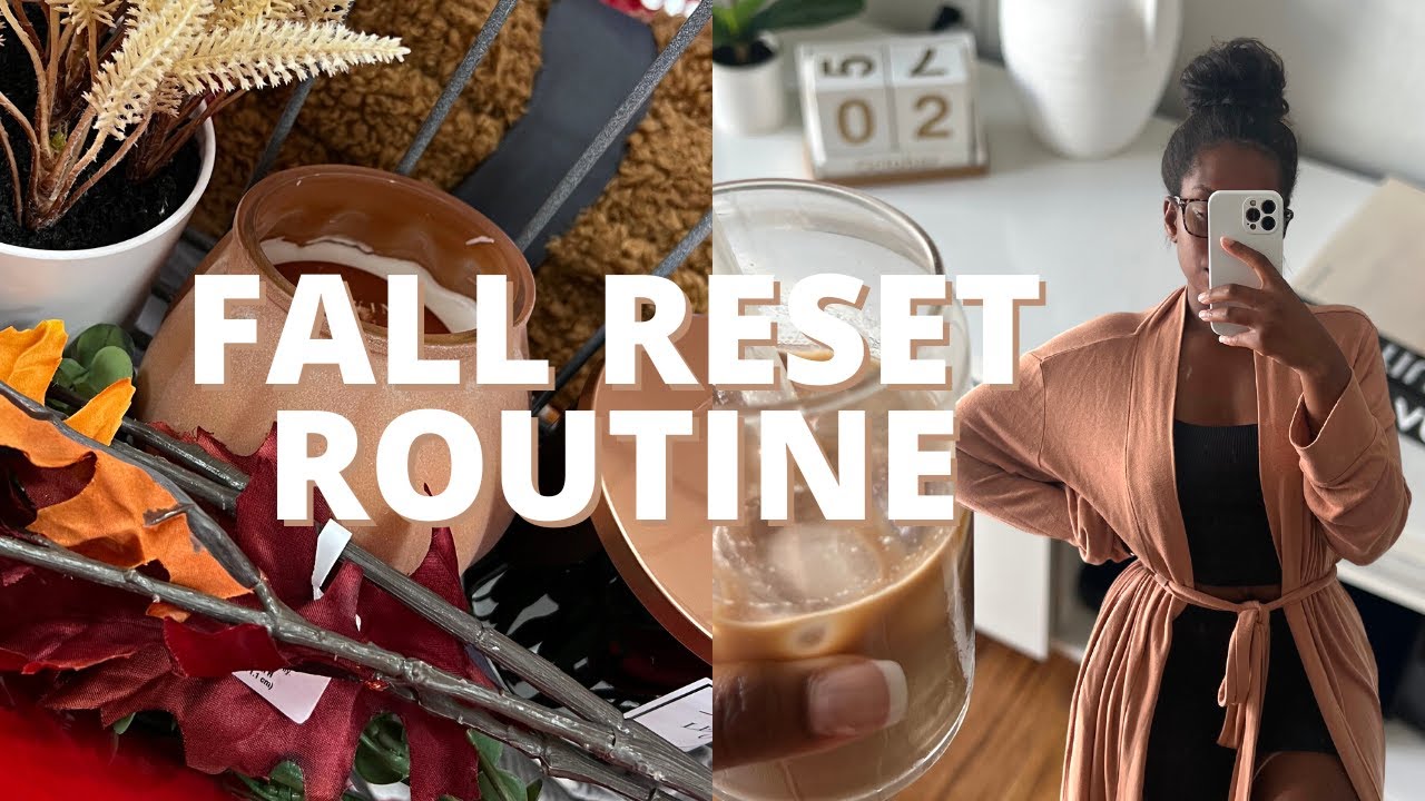 FALL RESET ROUTINE | setting goals, apartment update, cleaning, monthly reset, productive day ...