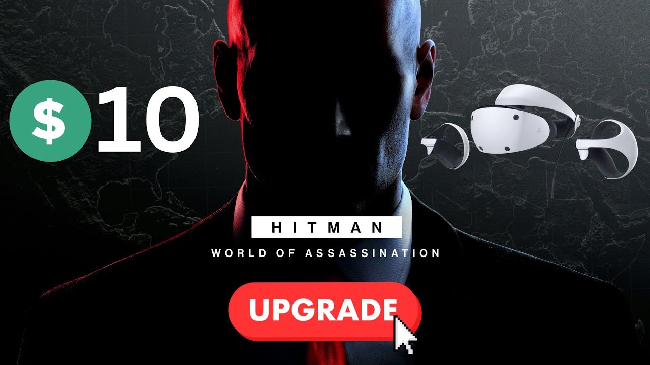 Upgrading Hitman 3 (PS5) to PSVR2 Access! - YouTube