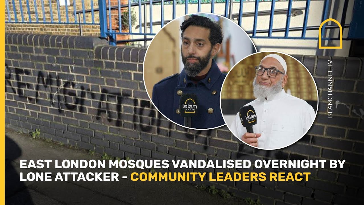 East London Mosques vandalised overnight by lone attacker - YouTube