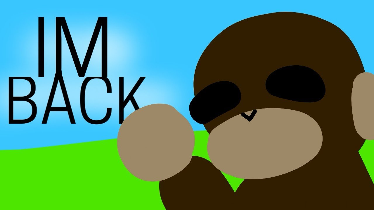 IM BACK - YouTube