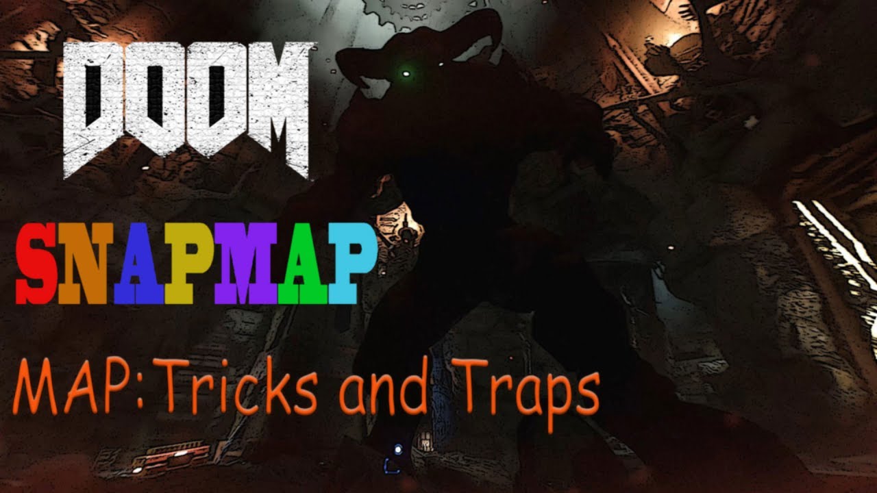 DooM 2017 SnapMap | Community Spotlight May - Tricks and Traps - YouTube