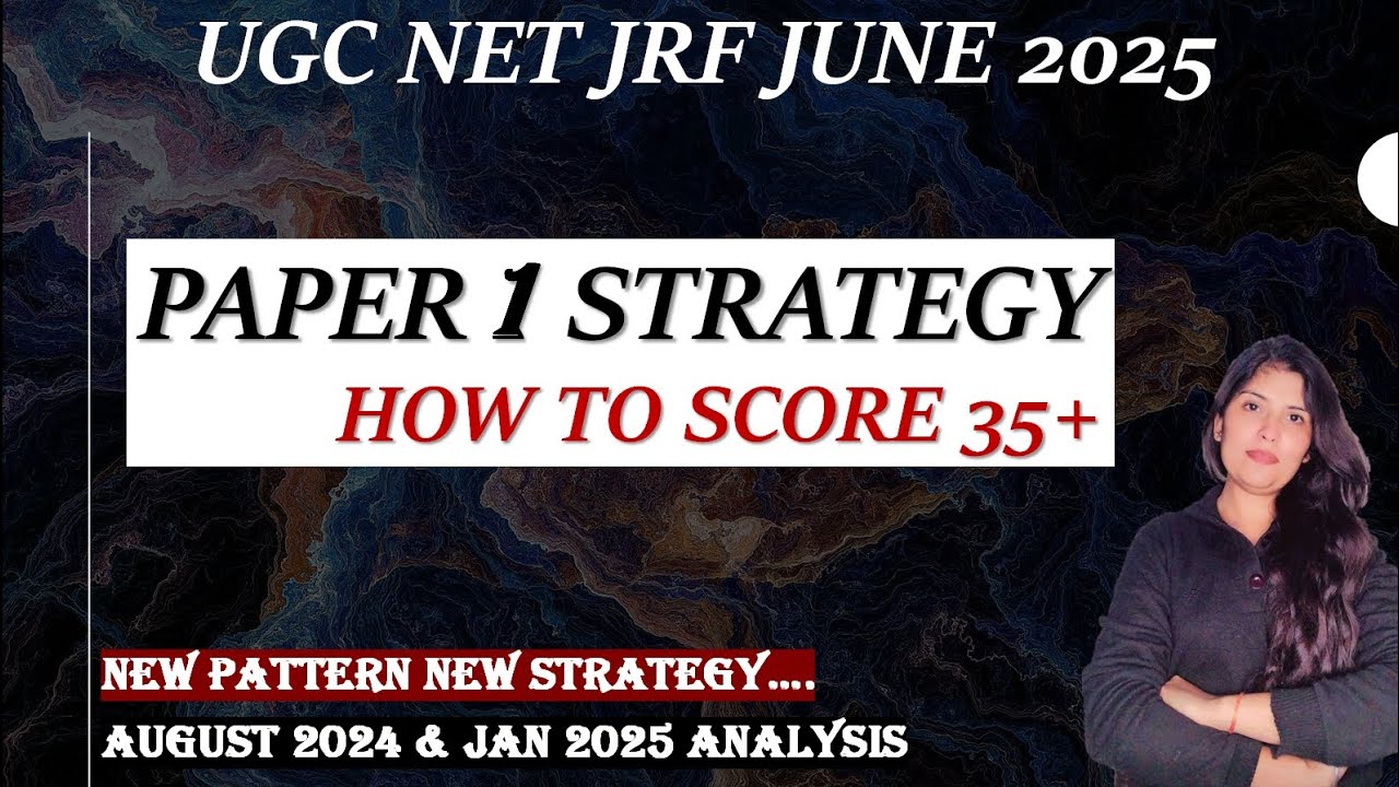 UGC NET Paper 1 Strategy 2025 || LATEST PYQS 2024 AND 2025 ANALYSIS ...