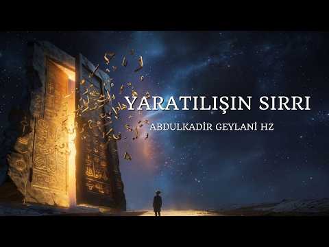 Hayatına Anlam Veren O İlahi Sır | Abdulkadir Geylani Hz.