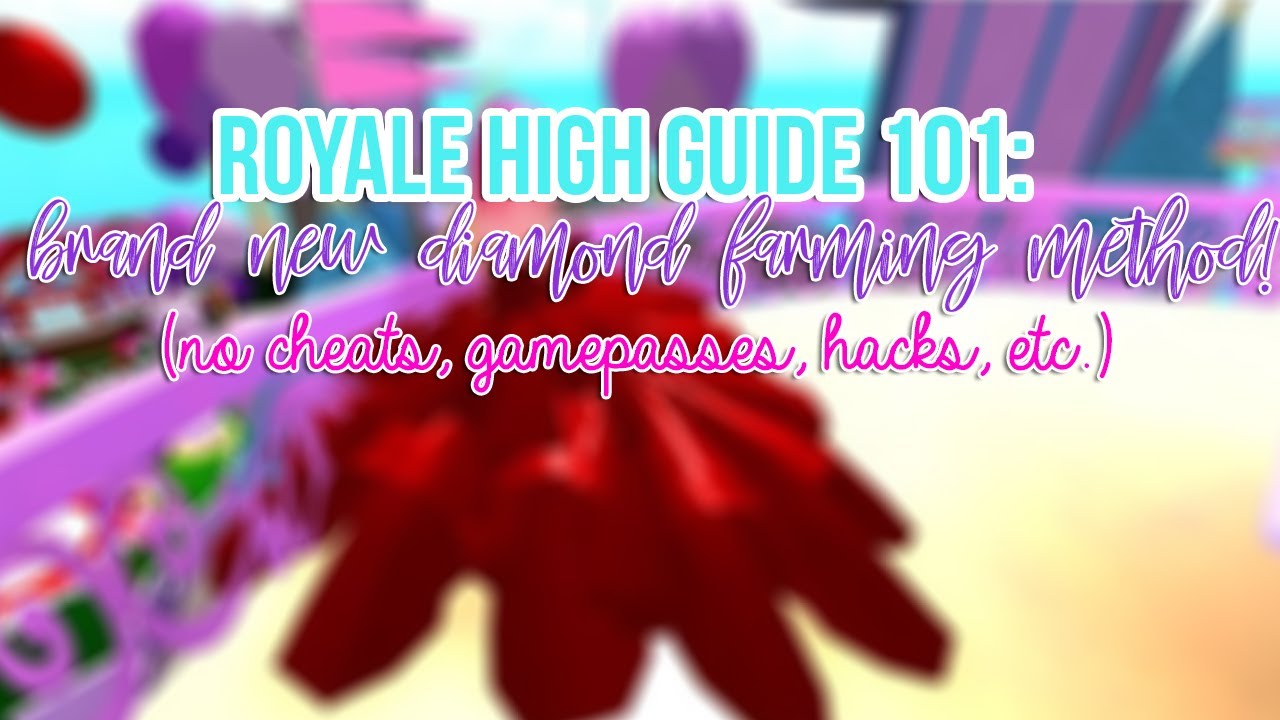BRAND NEW Royale High Diamond Farming Method! helpful 300 subs special ...