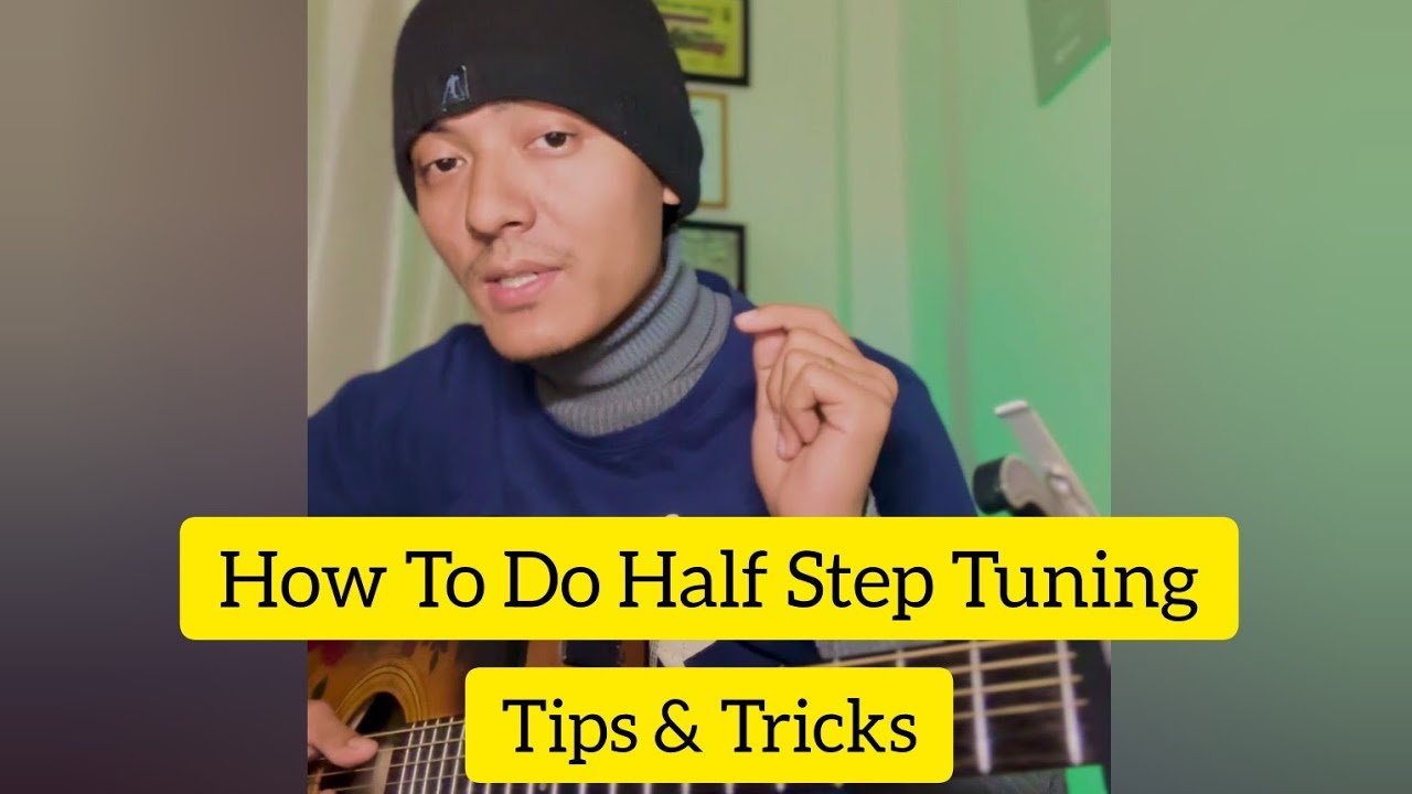 How To Do Half Step Guitar Tuning | Learn In 2 minutes | Easy Trick | 😀 ...