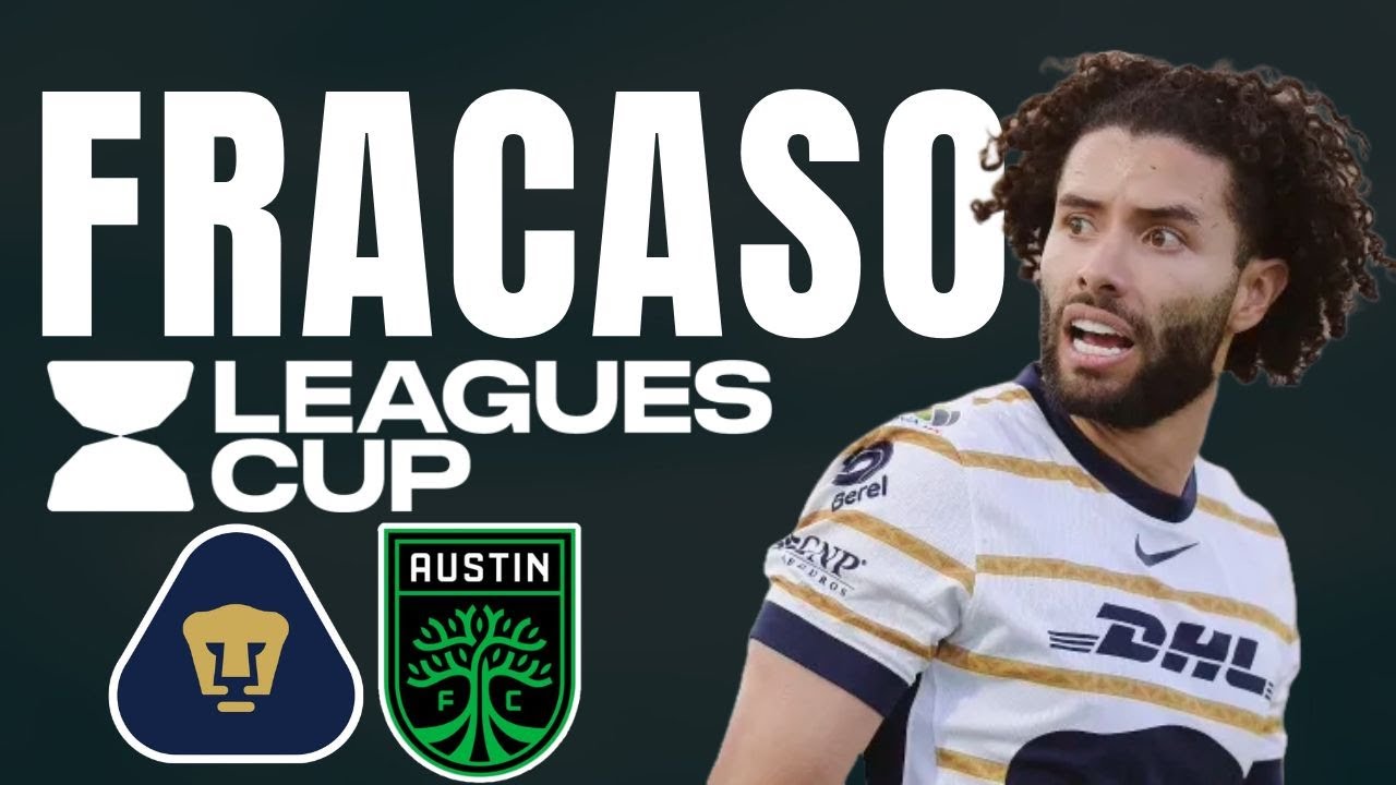 Pumas vs Austin FC I Fracaso TOTAL #Resumen - YouTube