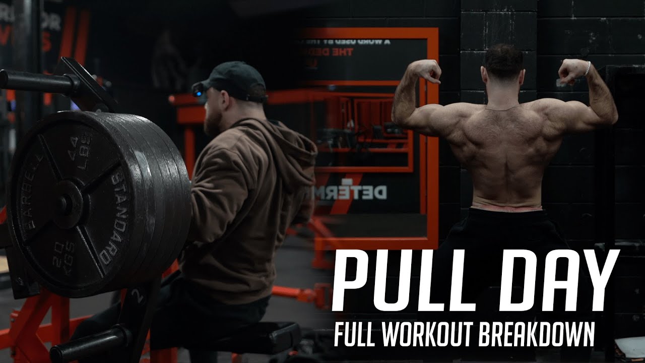 INTENSE PULL DAY | Full Workout Breakdown Back & Biceps - YouTube