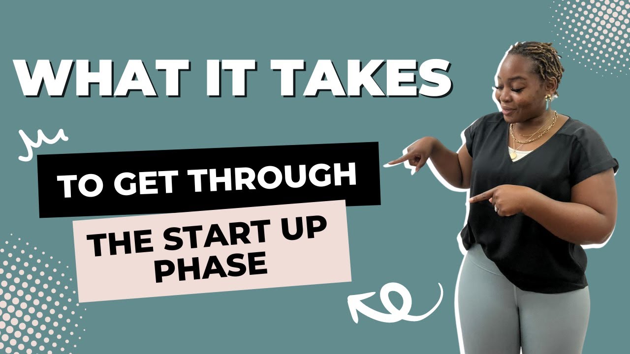 What it takes to get through the start - up phase | Ariana Jay - YouTube