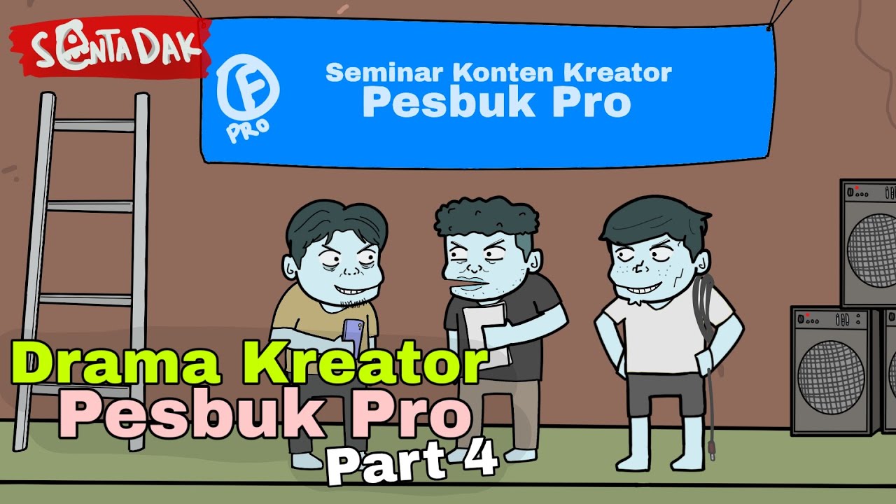 Drama Kreator Pesbuk Pro Part 4 (Animasi Sentadak) - YouTube