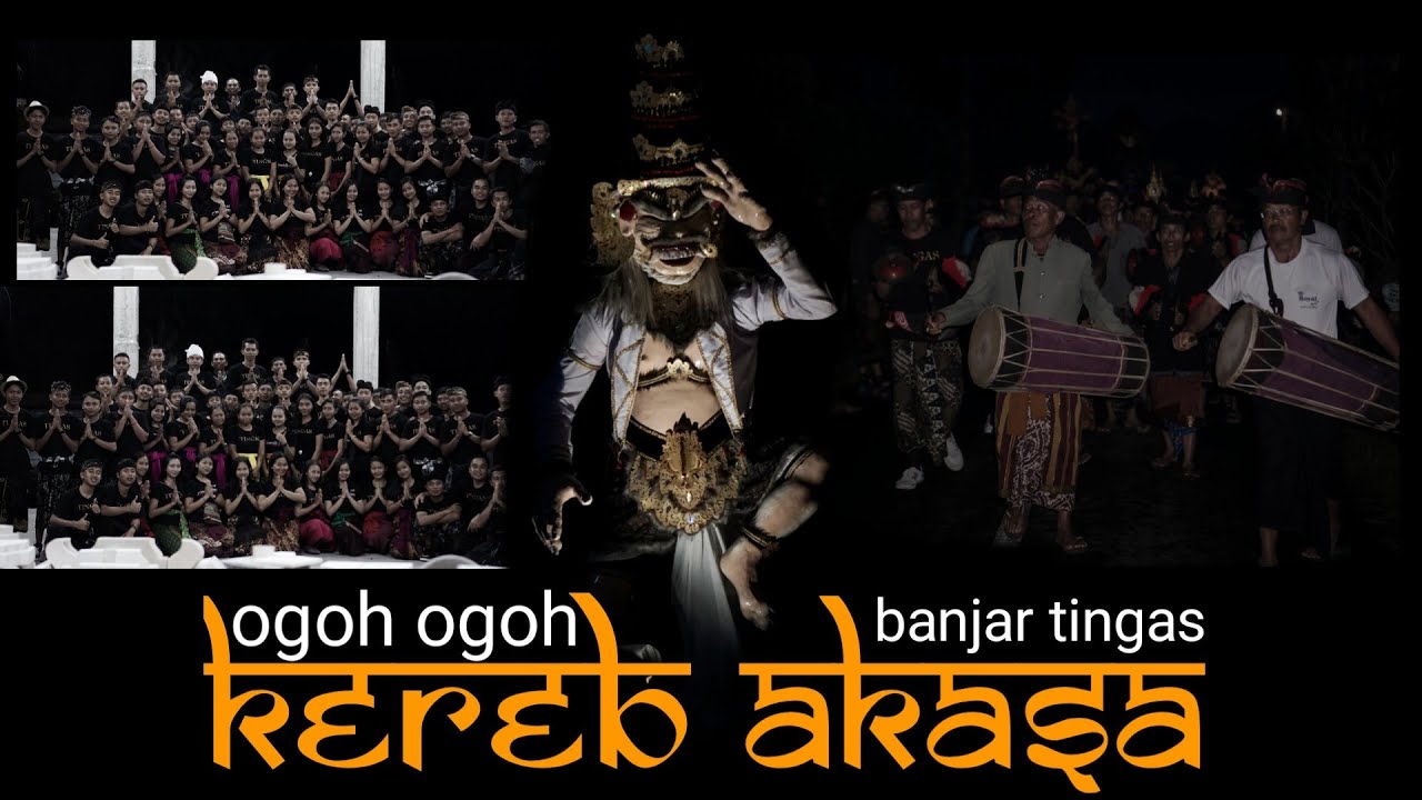 KEREB AKASA : Ogoh ogoh banjar tingas 2019 - YouTube
