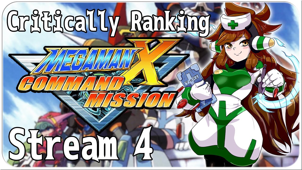 Cinnamon Buns - Critically Ranking Megaman X: Command Mission [Stream 4 ...