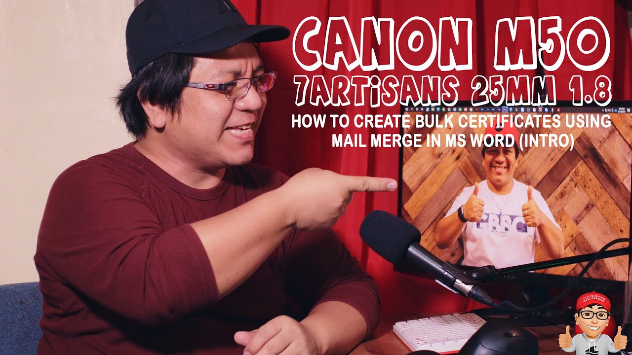 How To Create Bulk Certificate Intro Canon M50 7Artisans 25mm 1 How To Create Bulk Certificate Intro Canon M50 7Artisans 25mm 1