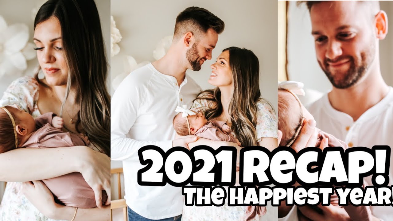 2021 Recap | Best Year Ever! - YouTube