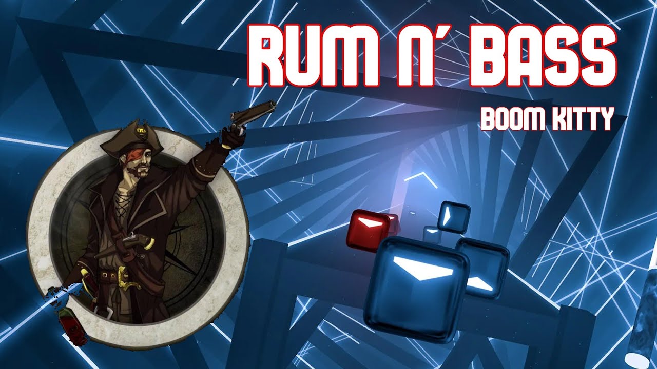 Rum n' Bass by Boom Kitty || Beat Saber - YouTube