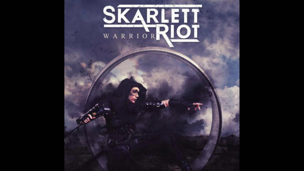 Skarlett Riot - Warrior - YouTube