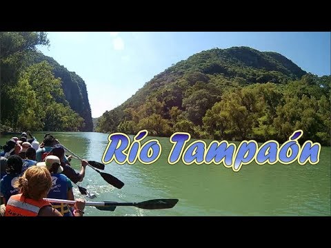 Remando, Rio Tampaón, Huasteca Potosina, Rumbo, Cascada Tamul, 2017 ...