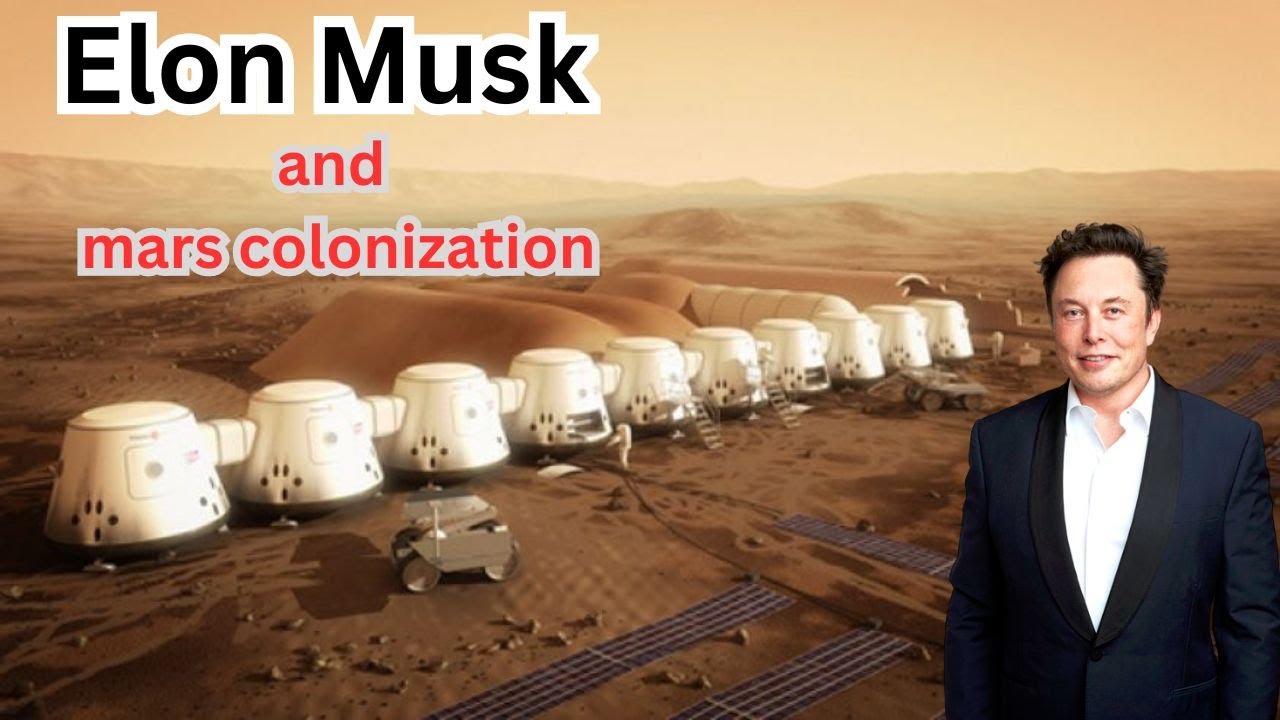 "Life on Mars? Elon Musk's Ambitious Plans Explained!" - YouTube