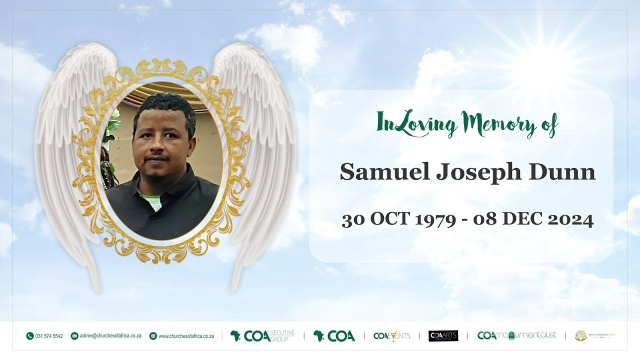 In Loving Memory of Samuel Joseph Dunn - YouTube