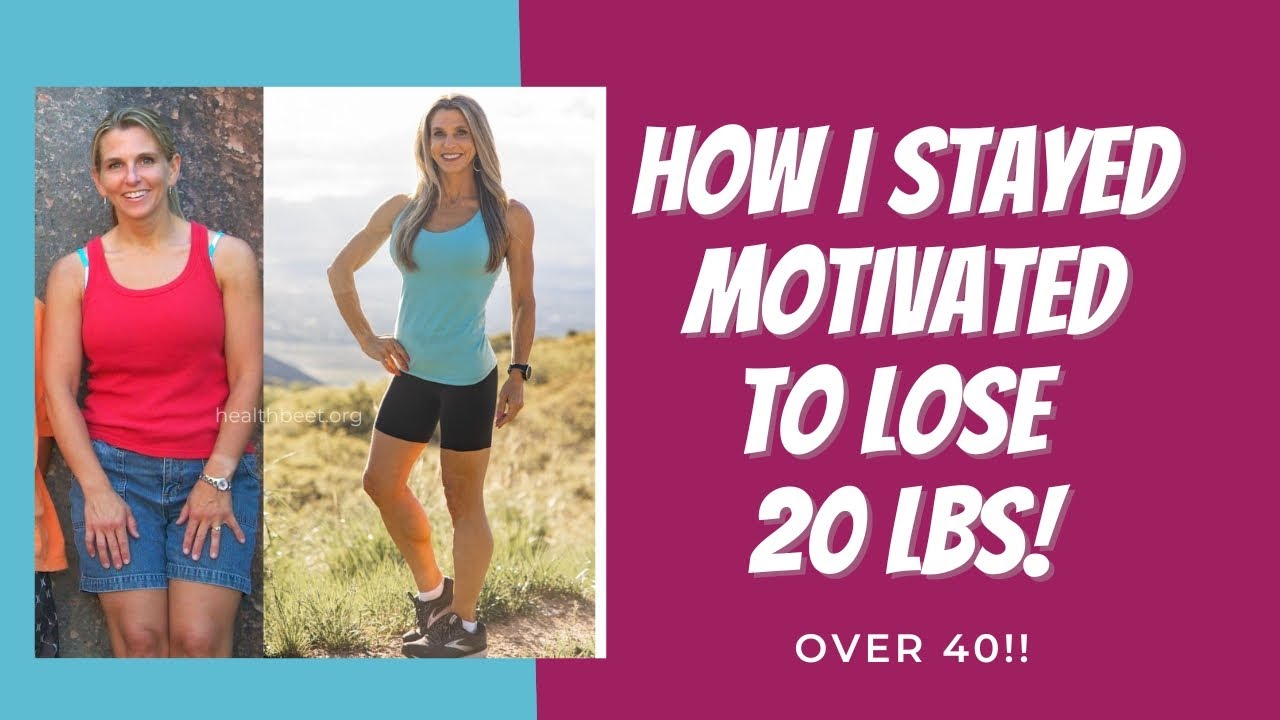 How I stay motivated to lose 20 lbs - Weight Loss over 40 - YouTube