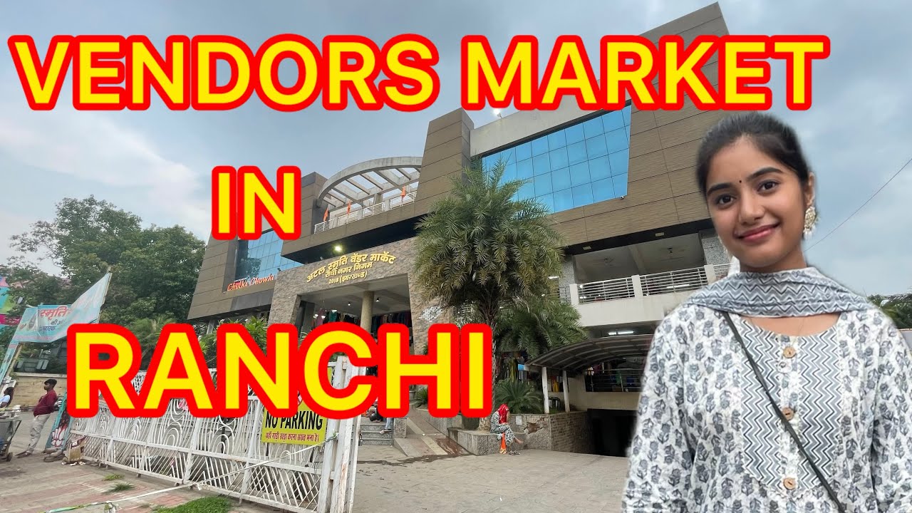 Vendors Market in Ranchi 🛒🛍️#dailyvlog #trending #shoppingvlog # ...