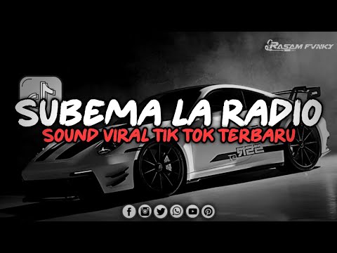 DJ SUBEMA LA RADIO VIRAL TIK TOK JEDAG JEDUG SLOW MENGKANE TERBARU 2025