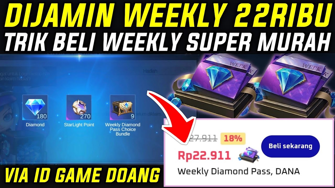 TERMURAH! WEEKLY DIAMOND 22 RIBU - TRIK BELI WEEKLY DIAMOND PASS MLBB ...