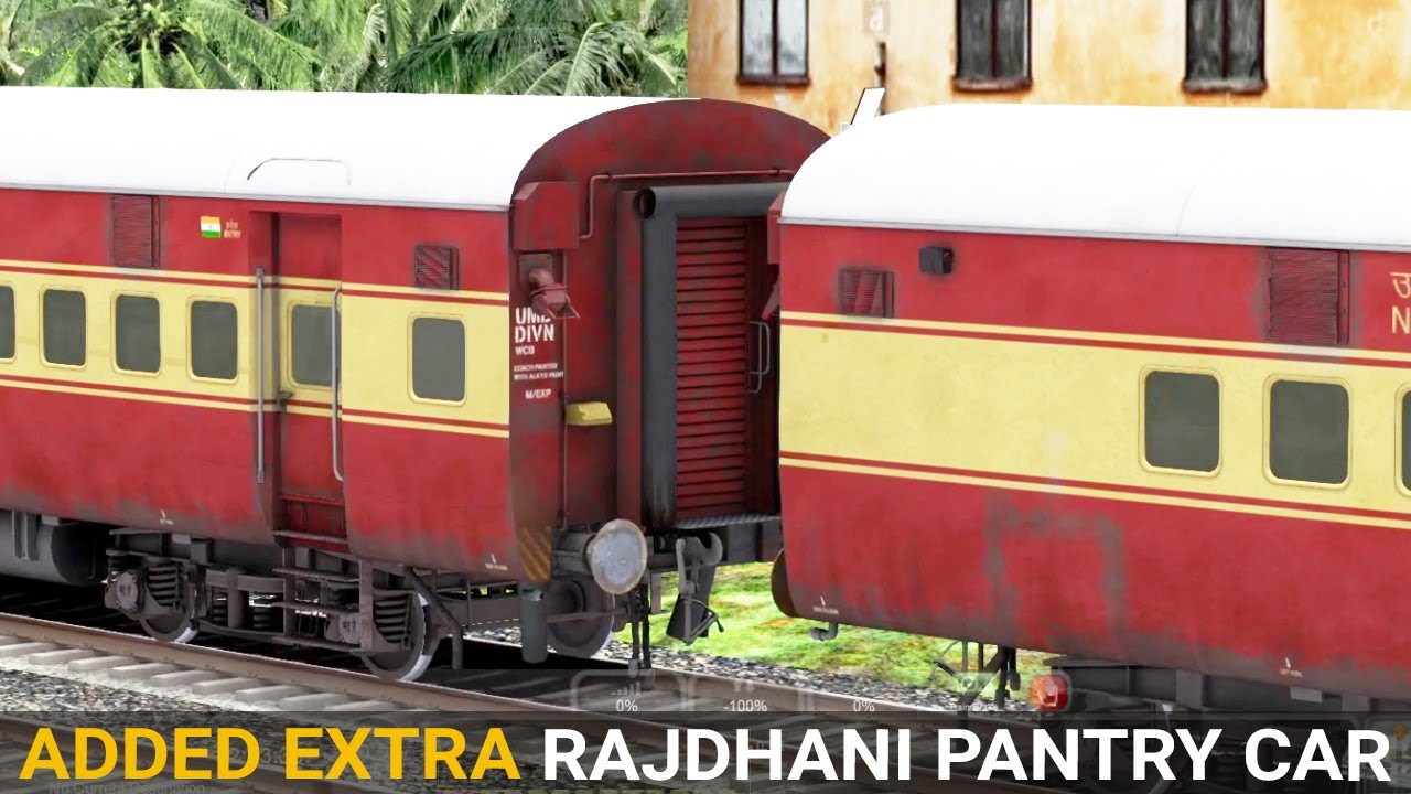 Added Extra Rajdhani Pantry | Train Simulator | Indian Train | Rail ...