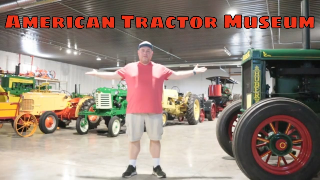 RARE TRACTORS & MOVIE-USED TRACTORS: American Tractor Museum ...