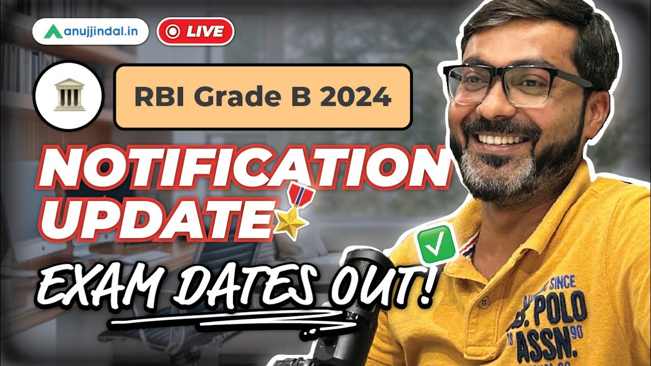 RBI Grade B 2024 Notification | Exam Dates Out | Latest Update ...
