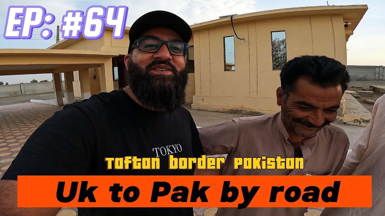 uk to pakistan by road part #64 #tanhamusafir - YouTube