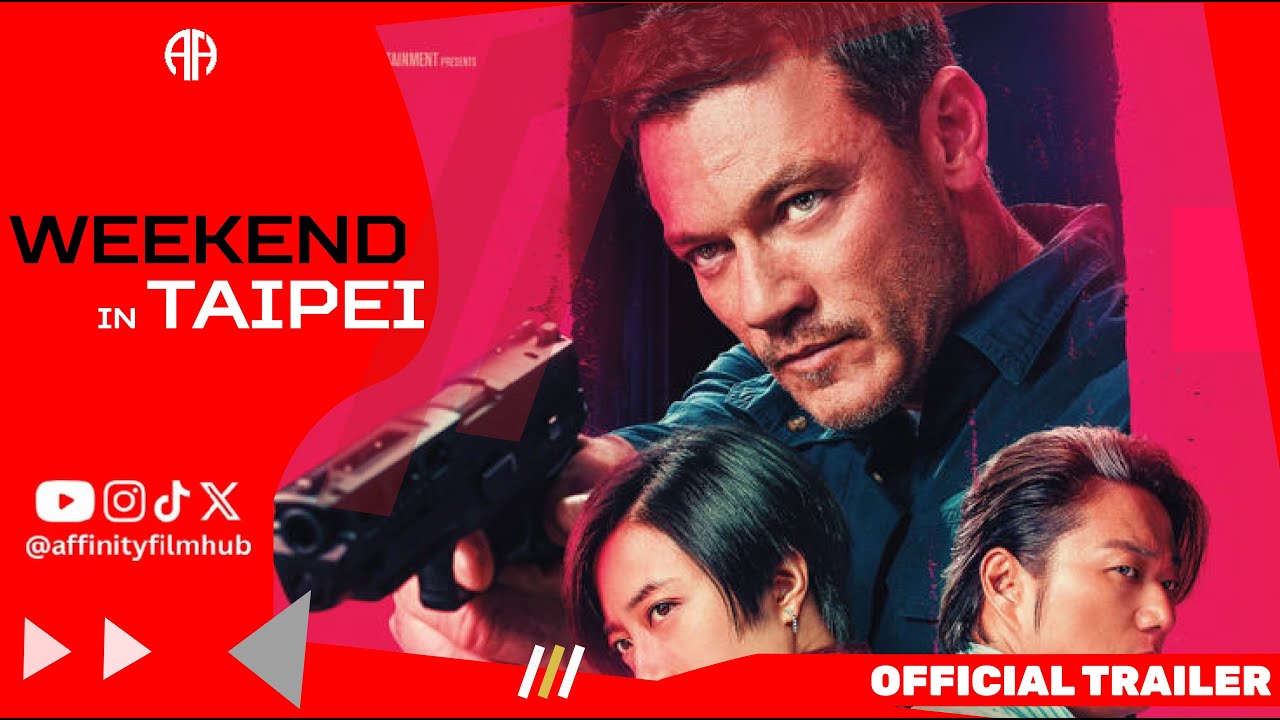 Weekend In Taipei | Official Trailer (2024) | Luke Evans | Sung Kang ...