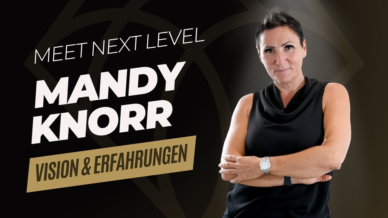 MEET Mandy Knorr, Assistenz der Geschäftsleitung: Next Level Consulting ...