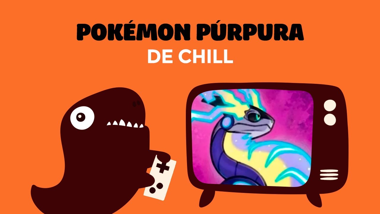 Pokémon Púrpura - de chillin' [24107] - YouTube