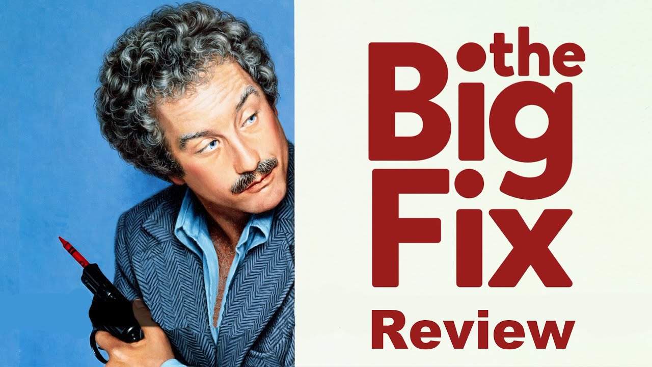 The Big Fix | Movie Review | 1978 | Indicator # 229 | Richard Dreyfuss | Blu-ray | - YouTube