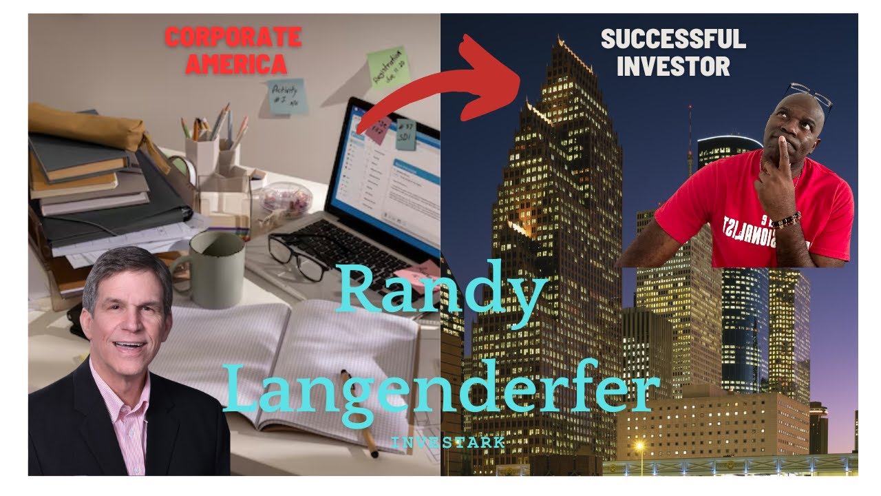 From Corporate America To Real Estate Investor w/ Randy Langenderfer ...