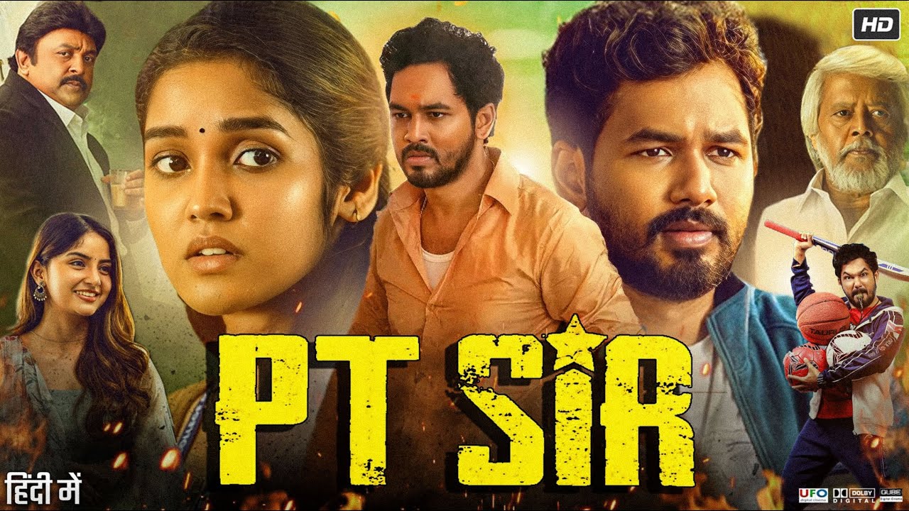 PT Sir Full Movie In Hindi Dubbed | Hiphop Tamizha | Anikha Surendran ...