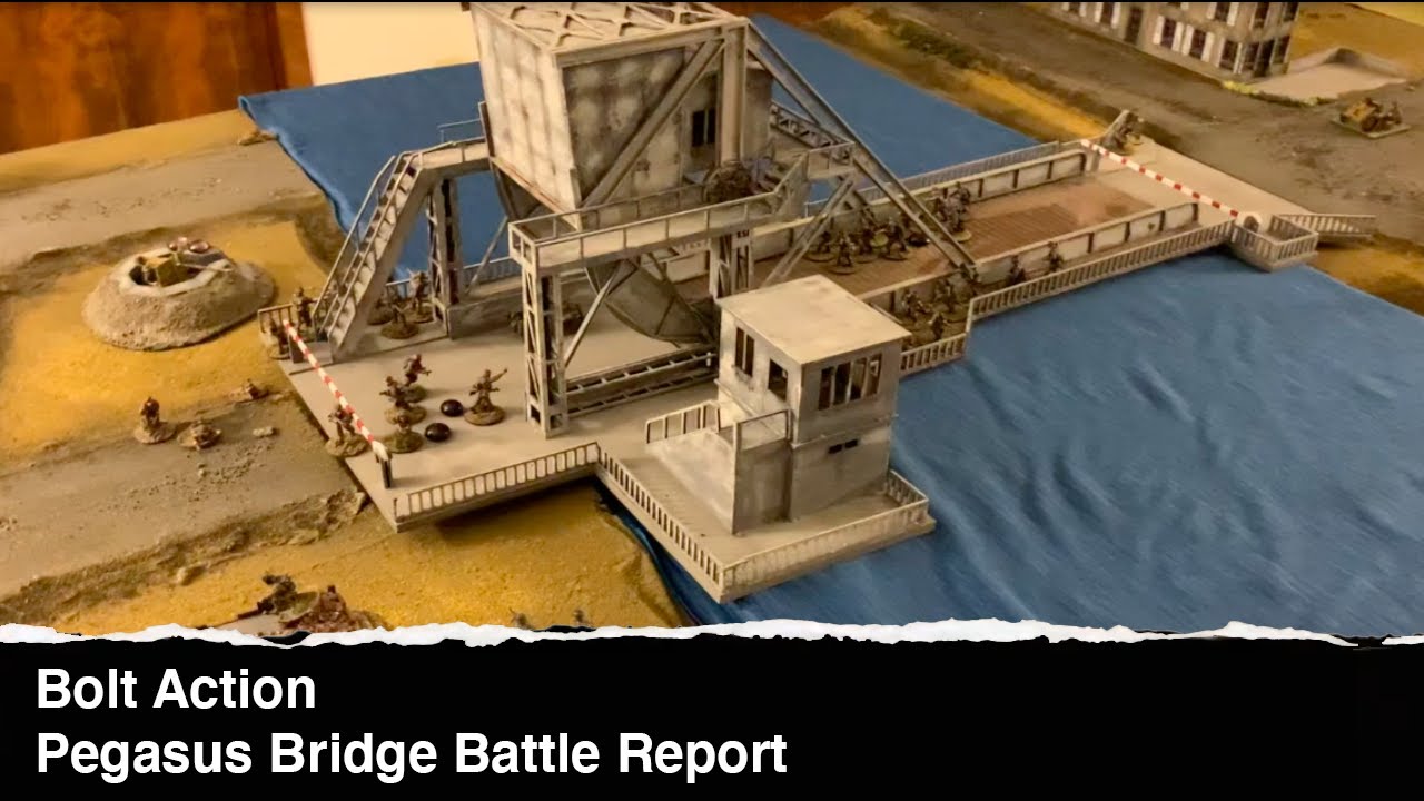 Bolt Action Pegasus Bridge Battle Report - YouTube