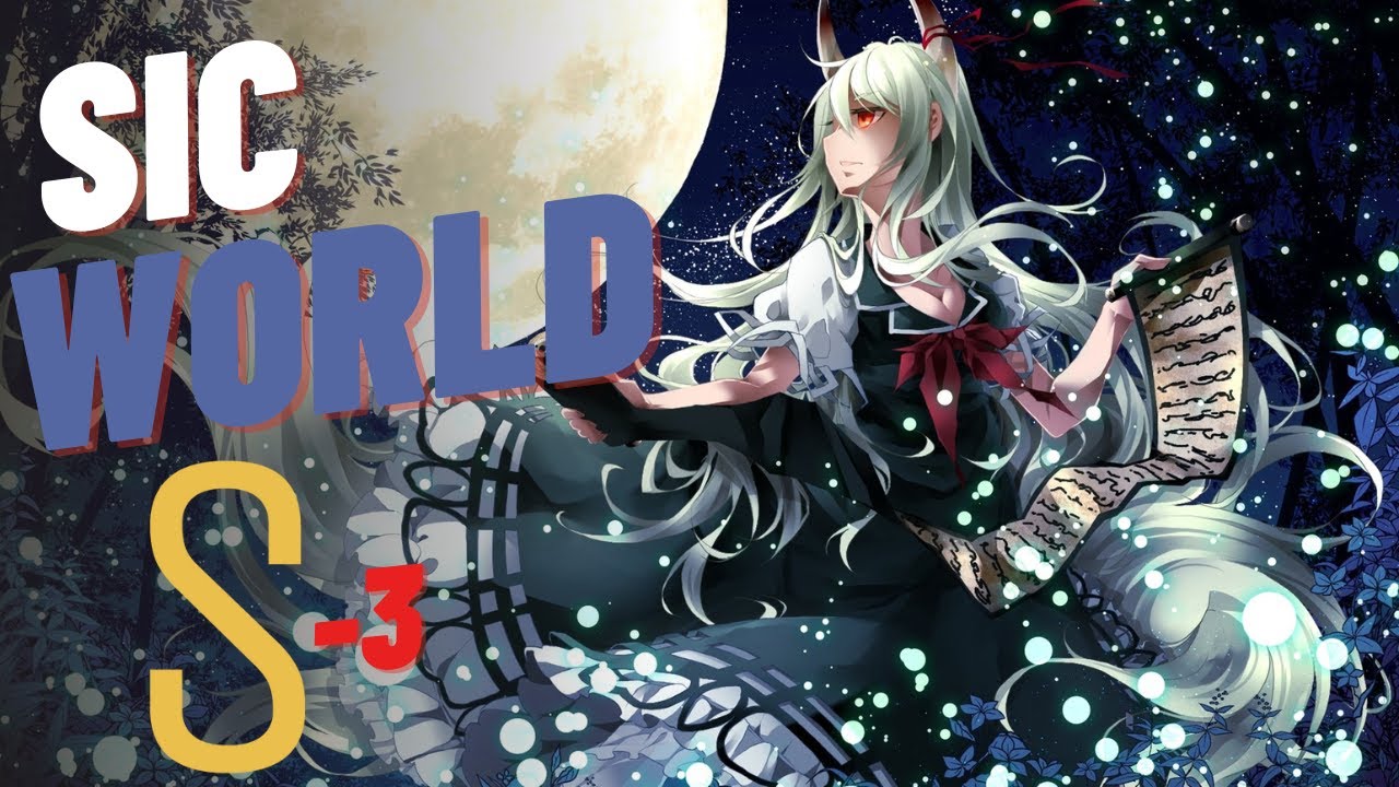 Sic World -3 - YouTube