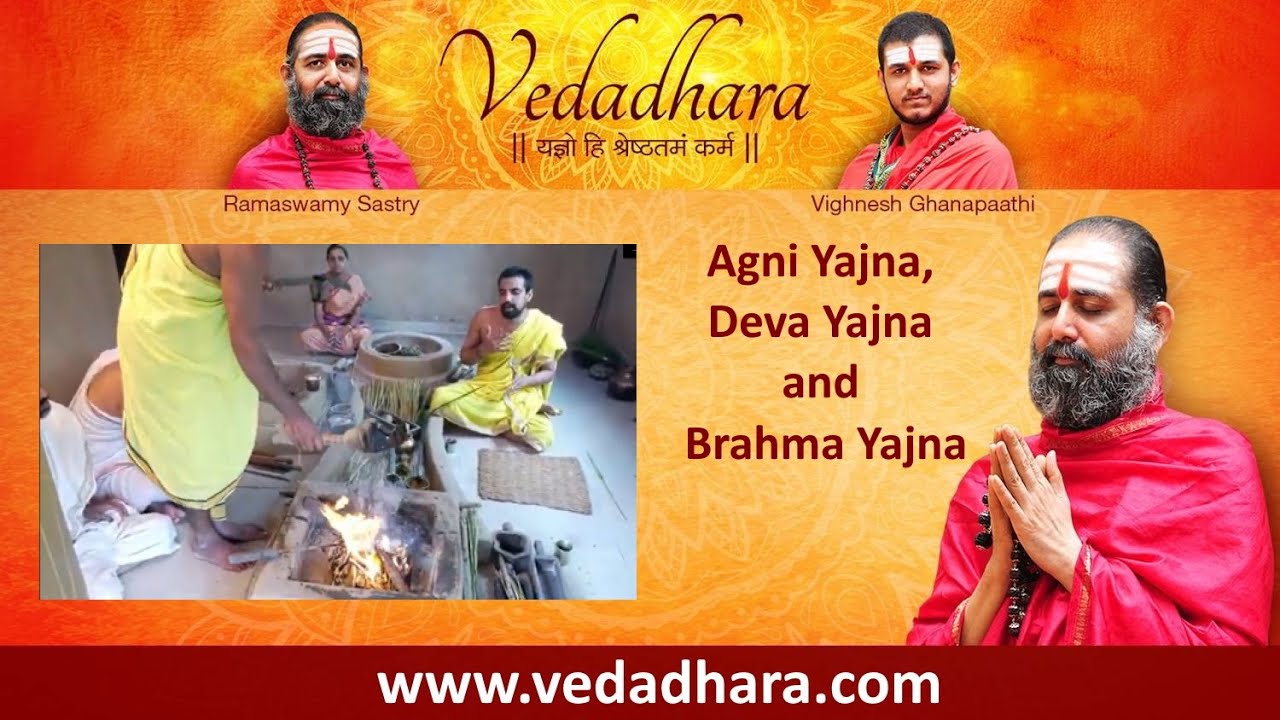 Agni Yajna, Deva Yajna and Brahma Yajna - YouTube
