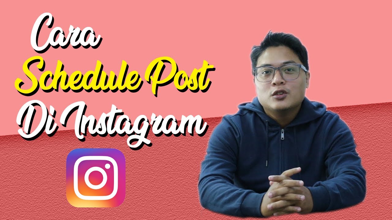 [TUTORIAL] - CARA SCHEDULE POST DI INSTAGRAM - YouTube