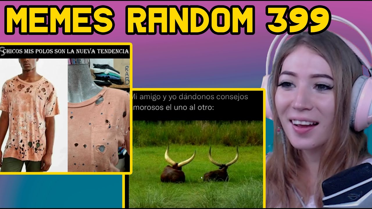 MICH REACCIONANDO A MEMES RANDOM 399 😁 - YouTube