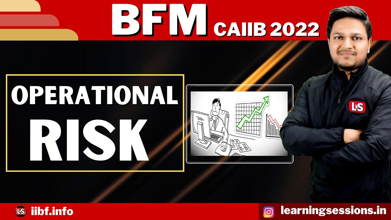 CAIIB BFM IMPORTANT CLASS | OPERATIONAL RISK | BFM IMPORTANT CONCEPTS ...