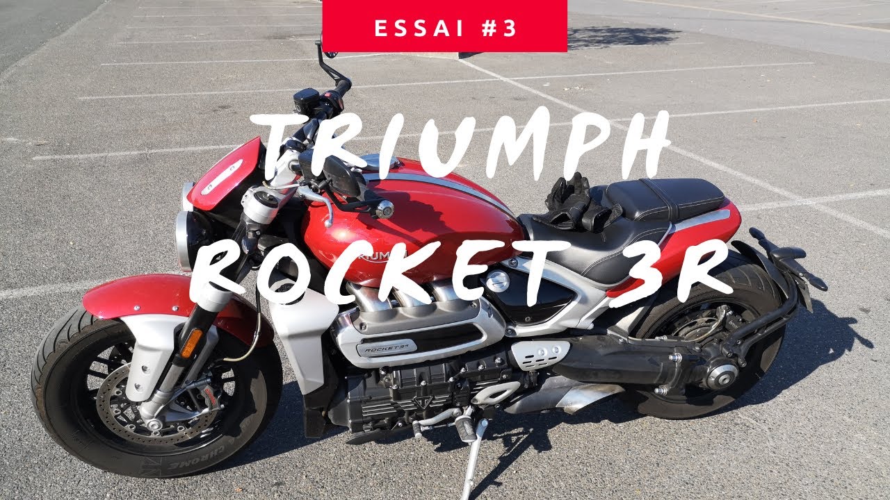 ESSAI #3 : Triumph Rocket 3r 🔥🔥 Une cylindrée de rêve 😍😍 - YouTube