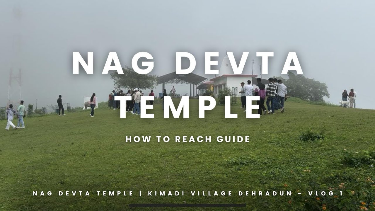 Nag Devta Temple | Hidden Place in Dehradun | Kimadi Village Dehradun ...