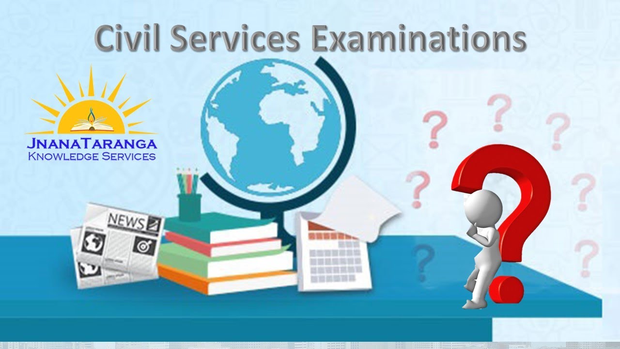 Civil Services Examinations - An overview - Civil Service Exam General ...